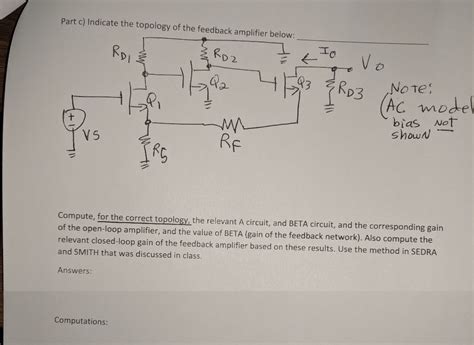 Solved Part C Indicate The Topology Of The Feedback Chegg
