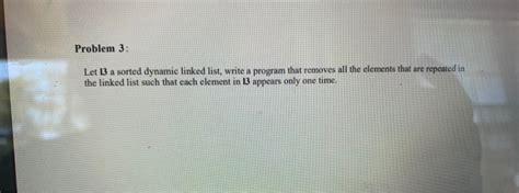 Solved Problem 2 Given A Singly Linked List With The