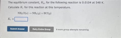 [solved] The Equilibrium Constant Kp For The Following R