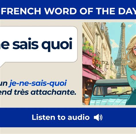 Je Ne Sais Quoi — Meaning Pronunciation And Examples In French