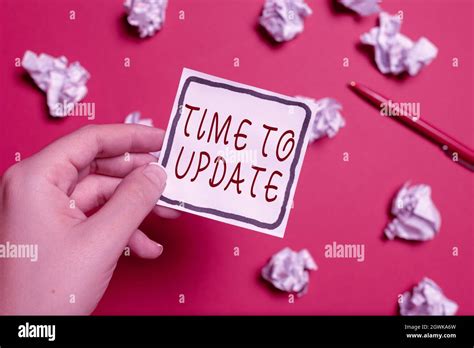 Sign Displaying Time To Update Word Written On This Right Moment To