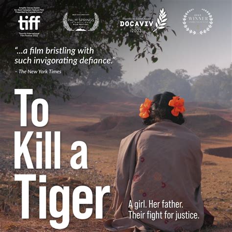 The True Story Behind Oscar Nominated Documentary To Kill A Tiger