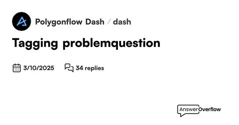 Tagging problem/question - Polygonflow Dash