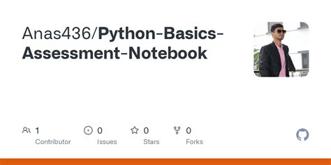 Github Anas Python Basics Assessment Notebook