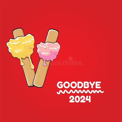 Vector Goodbye 2024 Hello 2025 Year Vector Concept Illustration With Melt Ice Cream Isolated On