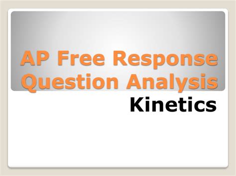 Ap Chemistry Kinetics Free Response Question Analysis