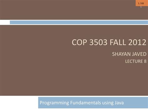 Ppt Cop 3503 Fall 2012 Shayan Javed Lecture 8 Powerpoint Presentation Id2598545
