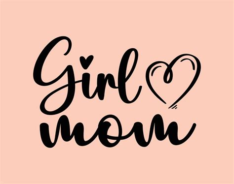 Girl Mom T Shirt And Apparel Design Mom Svg Cut File Mothers Day