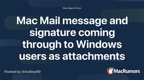 mac mail message and signature coming through to windows users as