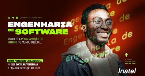 Graduação Em Engenharia De Software Vestibular Inatel