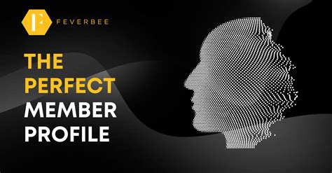 Creating The Perfect Member Profile Four Ways To Do It Better