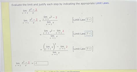 Solved Evaluate The Limit And Justify Each Step By