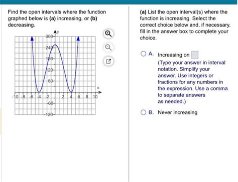 Solved Find The Open Intervals Where The Function A List Chegg Com
