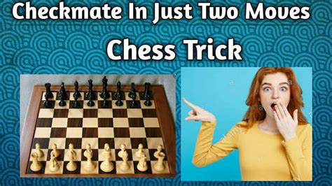 Checkmate In Two Moves Youtube