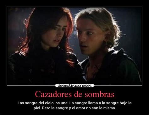 Cazadores De Sombras Desmotivaciones