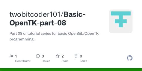 Basic Opentk Part 08gamecs At Main · Twobitcoder101basic Opentk Part 08 · Github