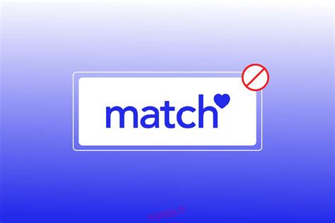 Que Se Passe T Il Lorsque Vous Bloquez Quelqu Un Sur Match Toptips Fr