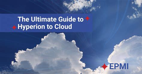 The Ultimate Guide To Hyperion To Oracle Cloud Epm Epmi