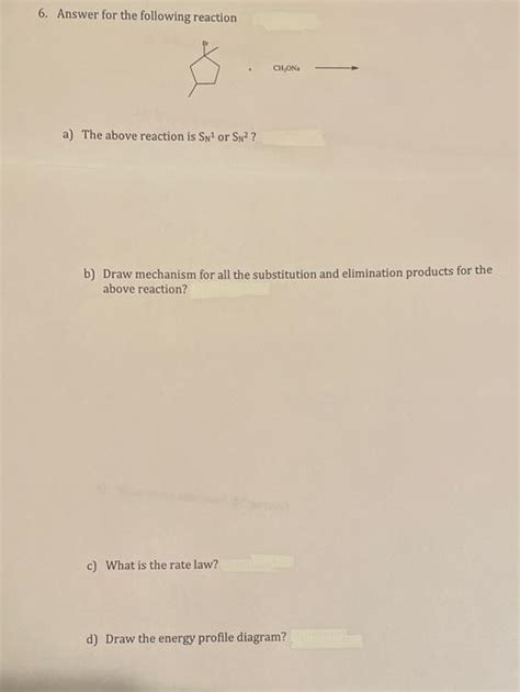 Solved Answer For The Following Reaction CH ON A The Chegg Com