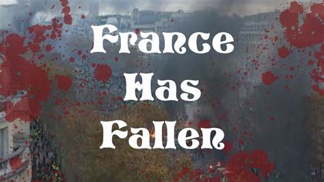 France Has Fallen Youtube