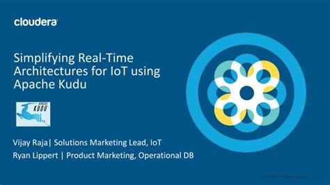 simplifying real time architectures for iot with apache kudu ppt