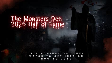 The Monsters Den The Nominees For Our 2026 Hall Of Fame Are Set Vote