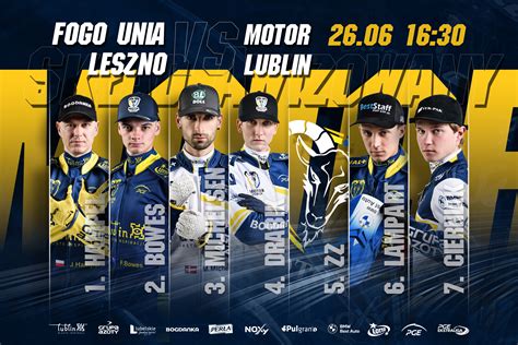 Skład awizowany Fogo Unia Leszno Motor Lublin Speedway Lublin S A