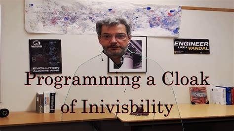 program an invisibility cloak and other cool effects youtube