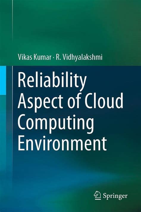 Reliability Aspect Of Cloud Computing Environment Ebook Vikas Kumar