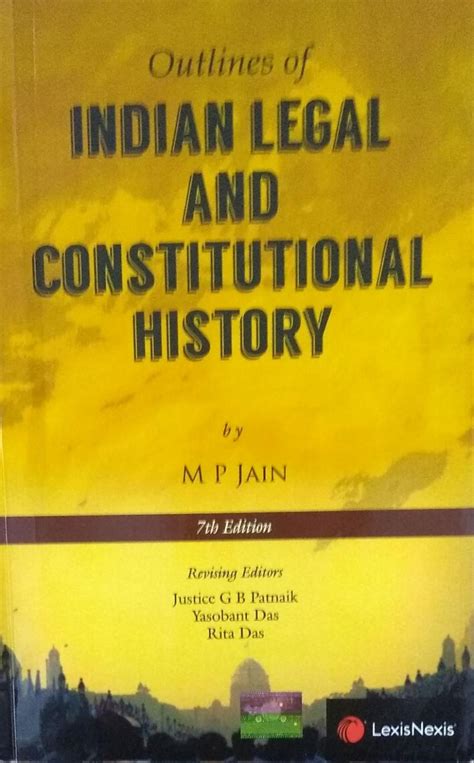 Outlines Of Indian Legal And Constitutional History By M P Jain 7th