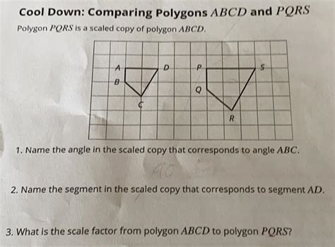 Cool Down Comparing Polygons Abcd And Pqrs Polygon Pqrs Is A Scaled