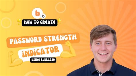 How To Create Password Strength Indicator Using Bubble Youtube