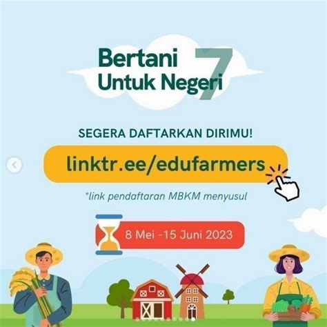 Bertani Untuk Negeri Resmi Dibuka Untuk Mahasiswa Pertanian Peternakan Dan Jurusan Terkait