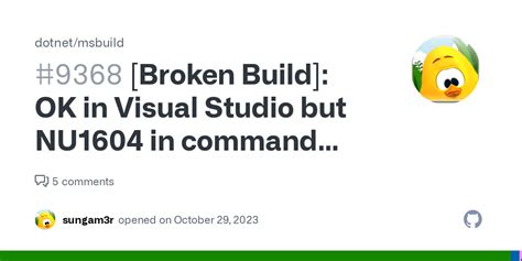 Broken Build OK In Visual Studio But NU In Command Line Issue Dotnet Msbuild