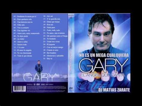 Mega Gary El Angel Que Canta Dj Matias Zarate YouTube