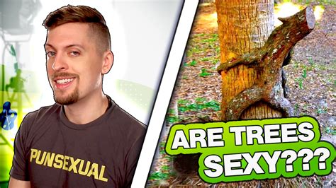 Dendrophilia Am I Attracted To Trees — Watts The Safeword