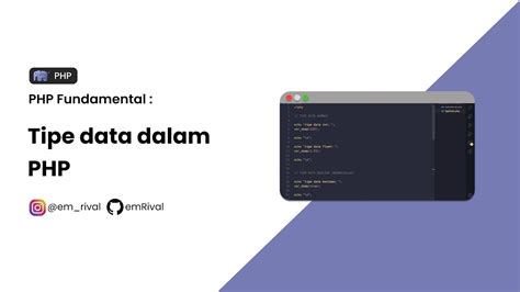 Belajar Php Eps 2 Tipe Data Dalam Php Youtube