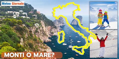 Montagna No Mare Anche In Inverno METEO GIORNALE