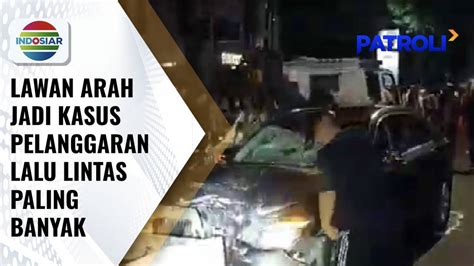 Melawan Arah Pelanggaran Lalu Lintas Yang Paling Sering Terjadi