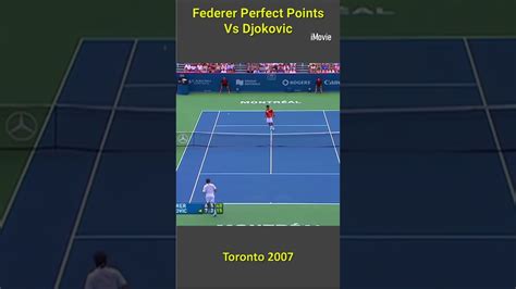 Federer Great Points Vs Djokovic 2oo7 フェデラー Vs ジョコビッチ テニス動画まとめ