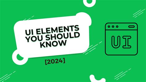 Essential UI Elements You Should Know For Effective UI Design