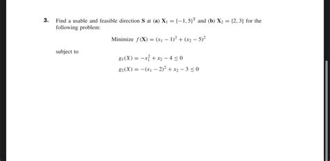 Solved Find A Usable And Feasible Direction S At Chegg
