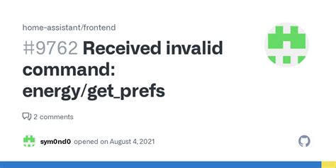 Received Invalid Command Energygetprefs · Issue 9762 · Home