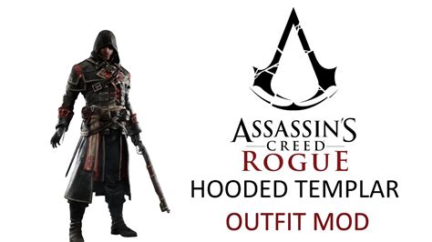 Shays Templar Outfit W Hood Mod Part 1 Free Roam Gameplay Assassins Creed Rogue Youtube