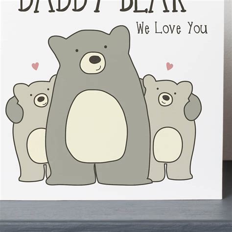 Daddy Bear We Love You Card By Wink Design
