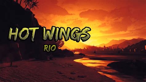 Rio Hot Wings Lyrics I Wanna Party Youtube