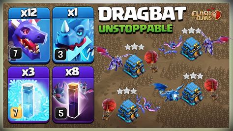 Th12 Dragbat Attack Strategy 2024 Th12 Dragon Bat Spell Attack Best