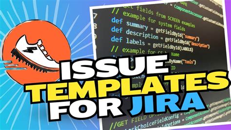 Create Issue Templates For Jira With Scriptrunner Scriptrunner Guides Youtube