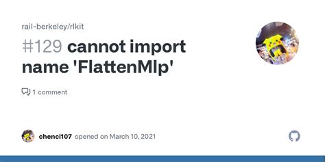 cannot import name flattenmlp · issue 129 · rail berkeley rlkit · github