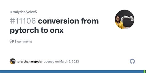 Conversion From Pytorch To Onx · Issue 11106 · Ultralyticsyolov5 · Github